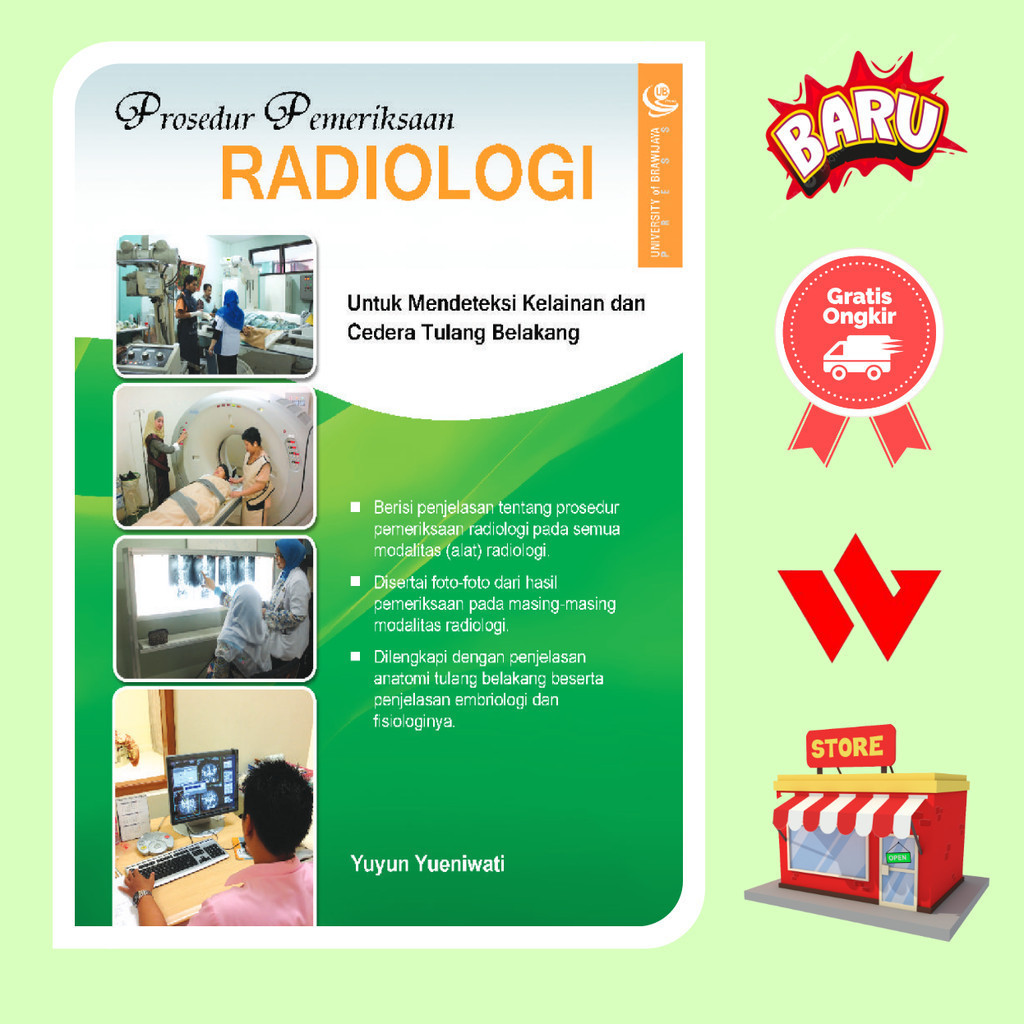 Jual Buku Prosedur Pemeriksaan Radiologi untuk Mendeteksi Kelainan dan ...