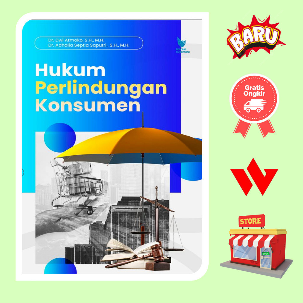 Jual Buku HUKUM PERLINDUNGAN KONSUMEN - Dr Dwi Atmoko SH MH | Shopee Indonesia
