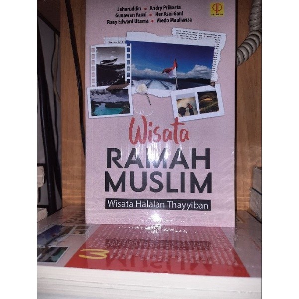 Jual WISATA RAMAH MUSLIM: WISATA HALALAN THAYYIBAN Jaharuddin Andry ...