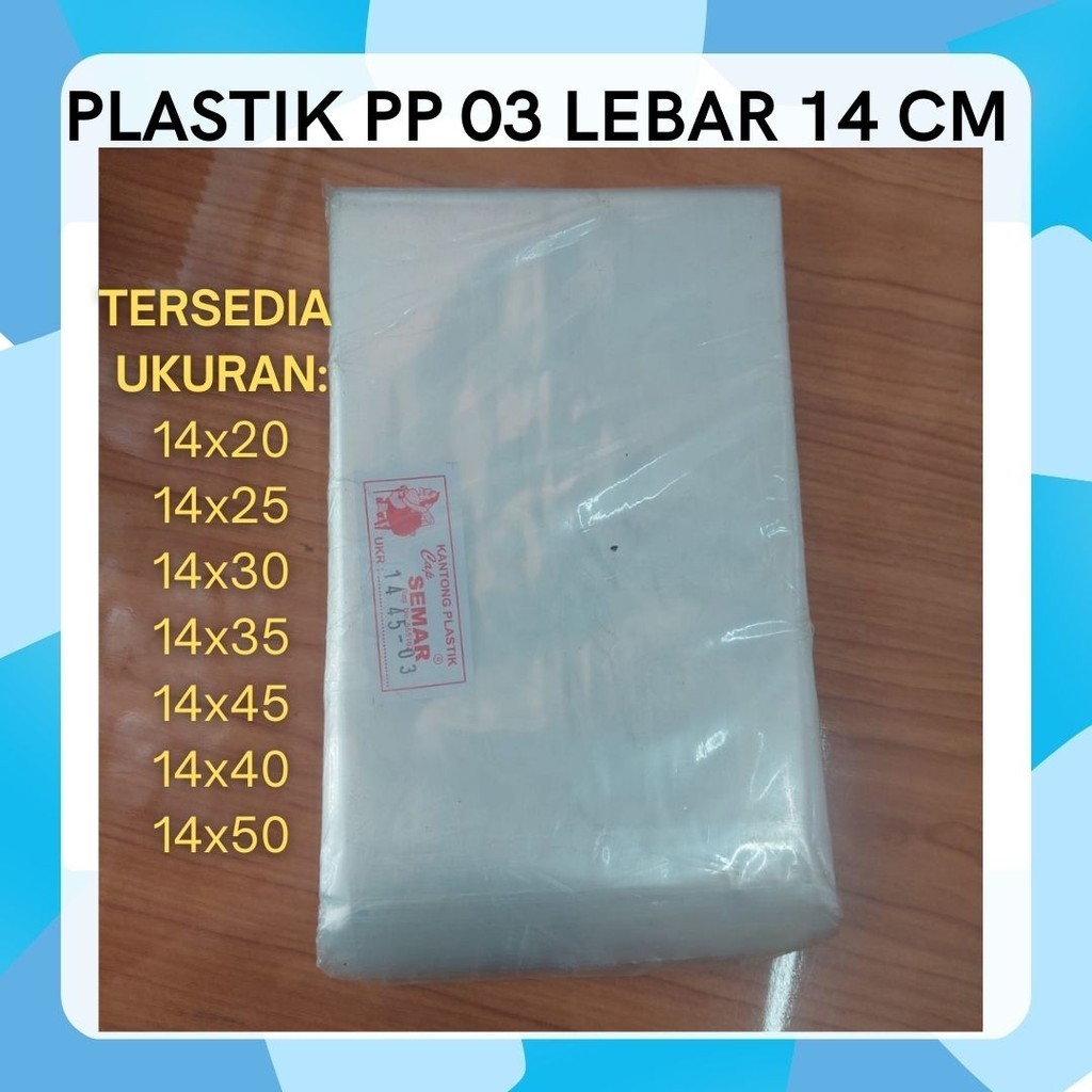 Jual Plastik PP Tebal 03 Lebar 14 ukuran 14x20 14x25 14x30 14x35 14x40 ...