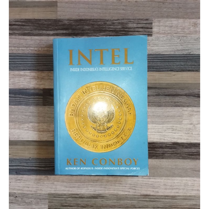 Jual INTEL : INSIDE INDONESIA'S INTELLIGENCE SERVICE - Ken Conboy ...