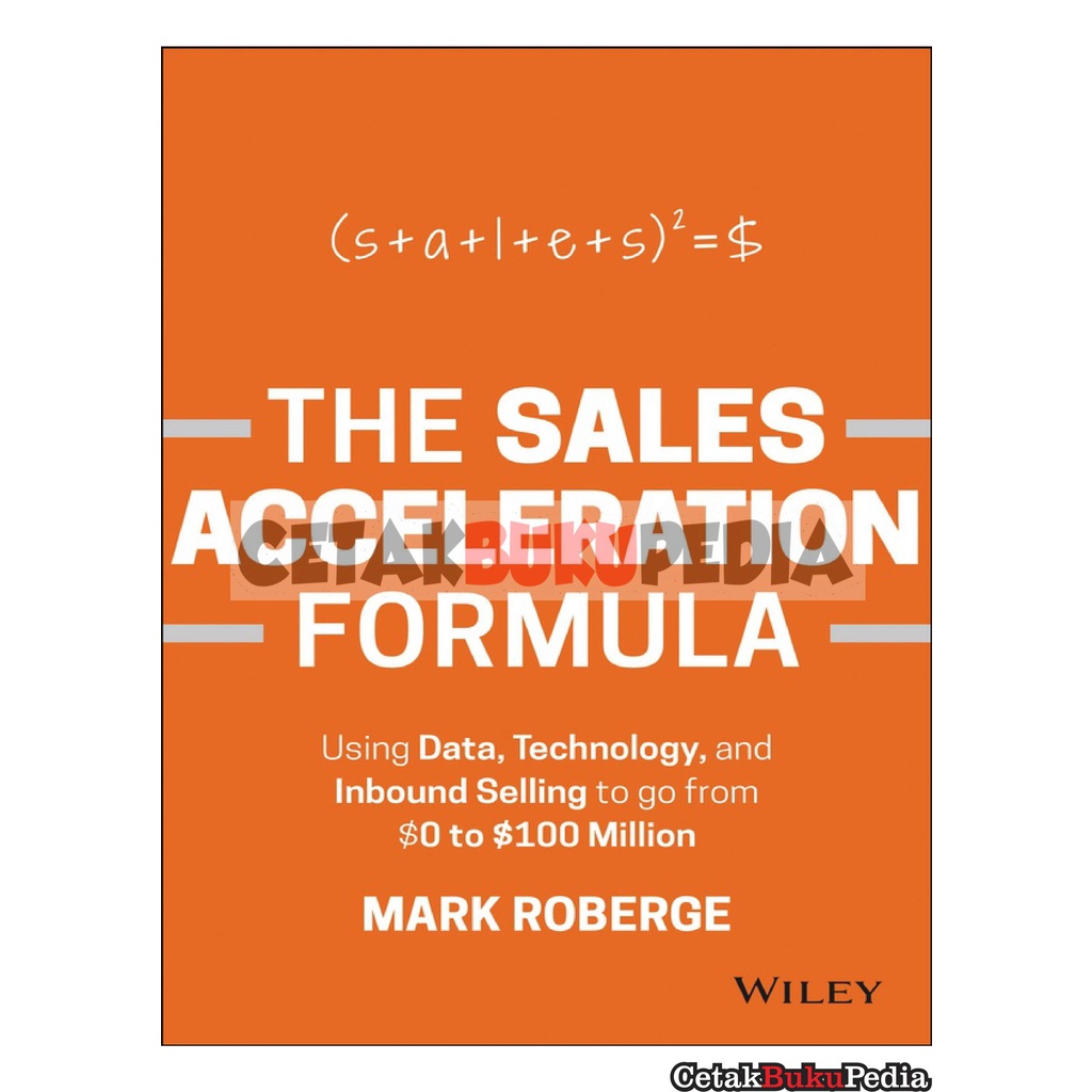 Jual Sales Acceleration Formula Using Data Technology Inbound Sel ...