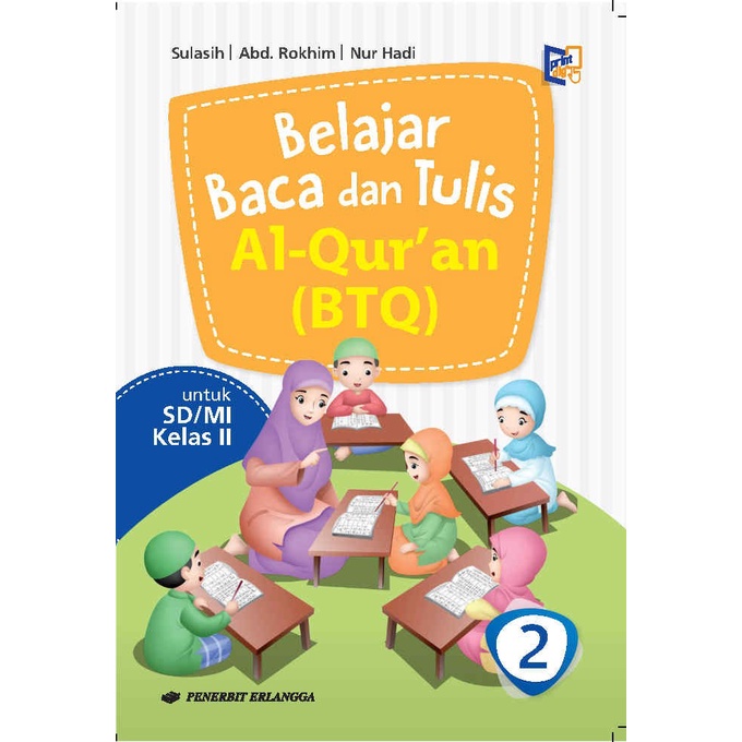 Jual BUKU ERLANGGA (BARU & ORI) BTQ SD/MI KELAS 2-PENILAIAN K13 | Shopee Indonesia