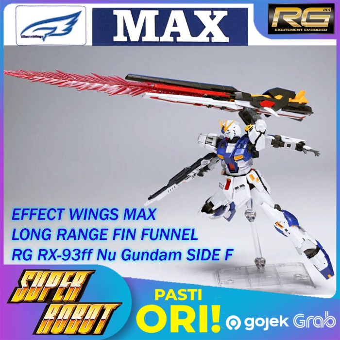 Jual MUST HAVE!! EFFECT WINGS RG HG EG LONG RANGE FIN FUNNEL RX-93FF NU GUNDAM SIDE F TERMURAH ...