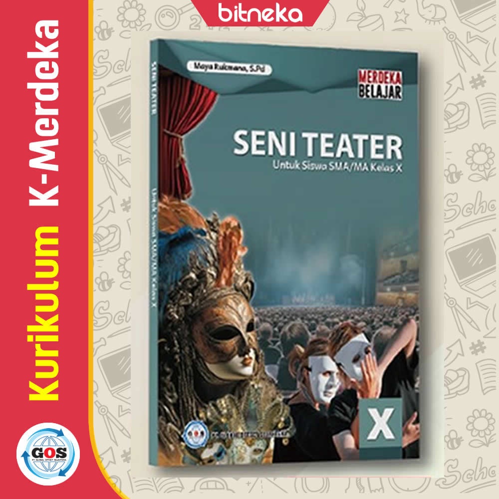 Jual Buku Siswa Seni Teater SMA/MA Kelas 10 Kurikulum Merdeka - GOS | Shopee Indonesia