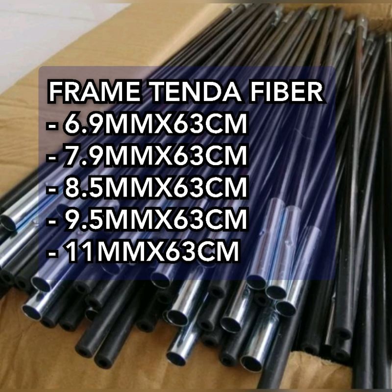 Jual (COD) FRAME TENDA TENDAKI FIBER 6.9/7,9/8.5/9.5/11MM x 63CM GREAT ...