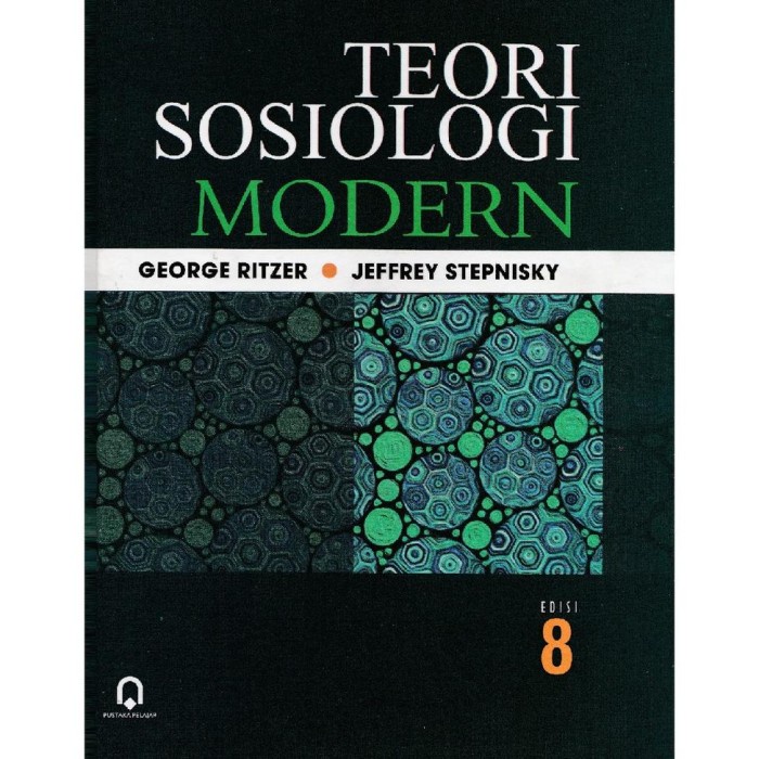 Jual MUST HAVE!! READY STOCK TEORI SOSIOLOGI MODERN EDISI 8 GEORGE ...