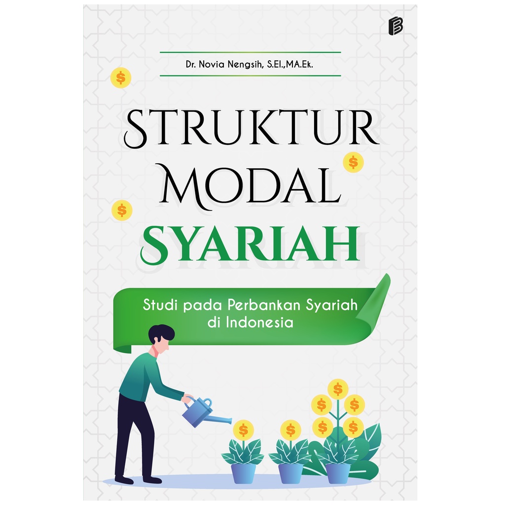 Jual Struktur Modal Syariah : Studi pada Perbankan Syariah di Indonesia ...