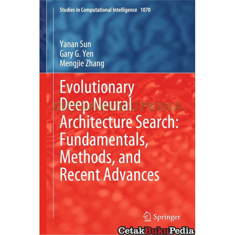Jual Sun Y Evolutionary Deep Neural Architecture Search Fundament ...