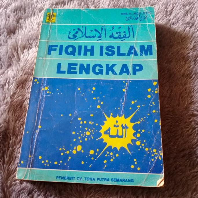 Jual Buku Fiqih Islam Lengkap Drs H Moh Rifai Shopee Indonesia