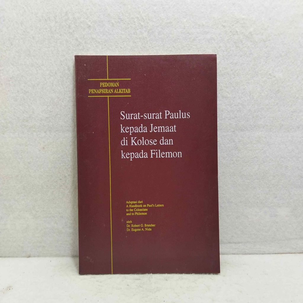 Jual Pedoman Penafsiran Alkitab Surat Paulus kepada Jemaat di Kolose ...