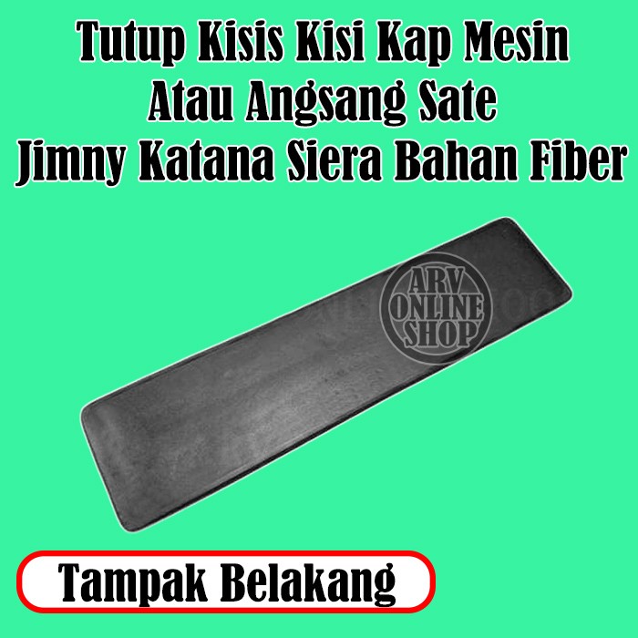 Jual Ready Angsang Sate Jimny Katana Tutup Kisi Kisi Udara Kap Mesin ...