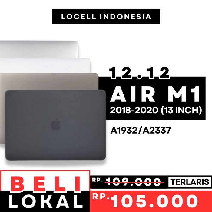 Jual Case Macbook Air M1 13 Inch & 2020 [ A2337 A2179 ] MBA Casing ...