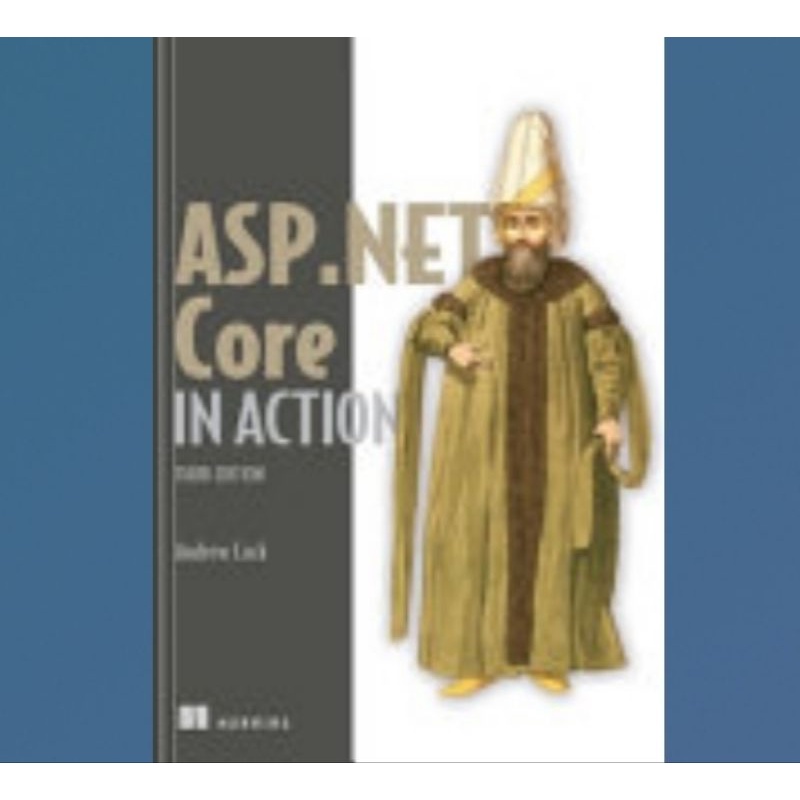 Jual Buku ASP.NET Core in Action, Third Edition (MEAP V13) | Shopee ...
