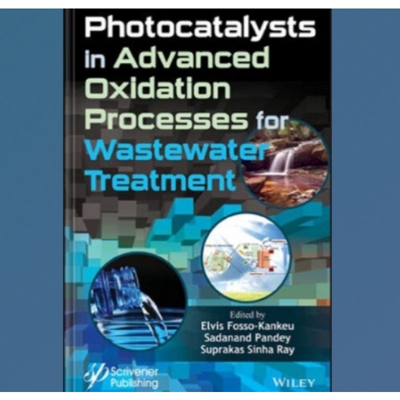 Jual Buku Photocatalysts in Advanced Oxidation Processes for Wastewater ...
