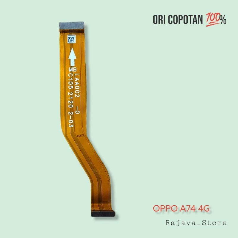 Jual Fleksibel fleksible kanan penghubung lcd oppo a74 4g ori original cabutan copotan asli ...