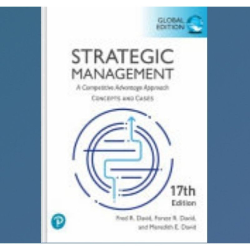 Jual Buku Strategic Management: A Competitive Advantage Approach - Concepts and Cases, 17th ...