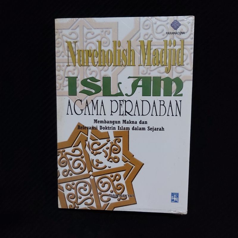 Jual Buku Original Islam Agama Peradaban ︎ Membangun Makna dan ...