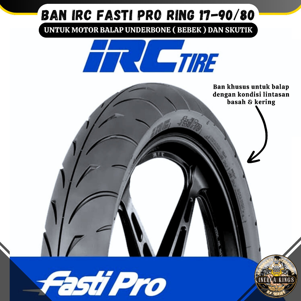 Jual Ban Motor IRC Fasti Pro Ukuran 90/80 Ring 17 Rekomendasi Racing ...