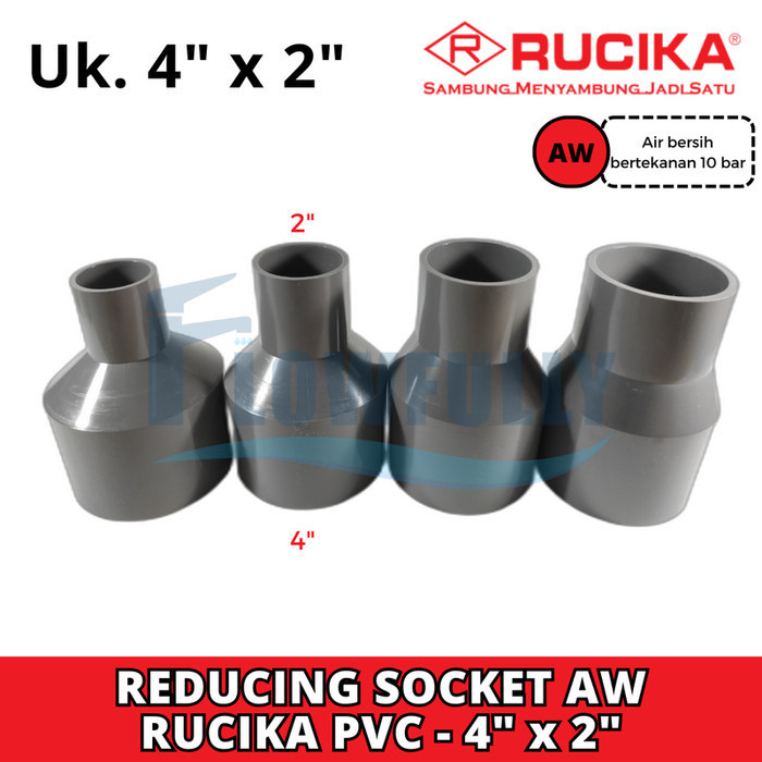 Jual REDUCING SOCKET AW 4 x 2 inch RUCIKA PVC VERLOP SOK REDUCER TS ...