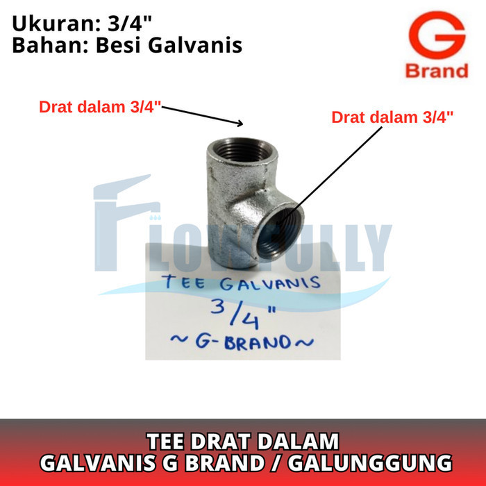 Jual TEE BESI GALVANIS 3/4 INCH G BRAND T 0,75 DIM | Shopee Indonesia