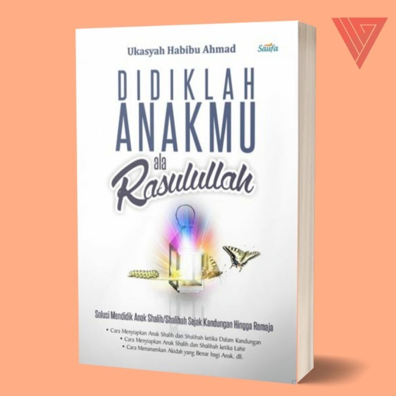 Jual Iyig - Buku Didiklah Anakmu Ala Rasulullah/Pendidikan Ala ...