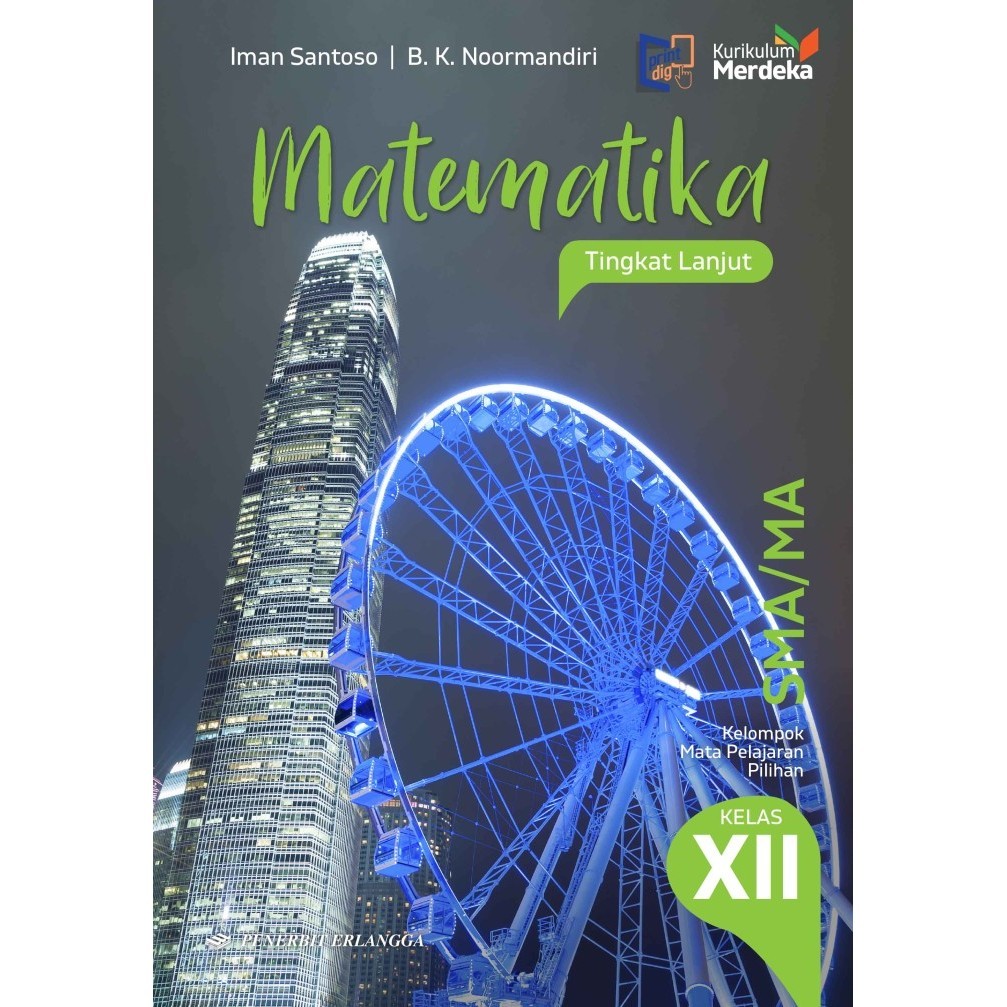 Jual 0045100040 - BUKU ERLANGGA (ORIGINAL) MATEMATIKA SMA/MA TINGKAT LANJUT KELAS 12 KURIKULUM ...