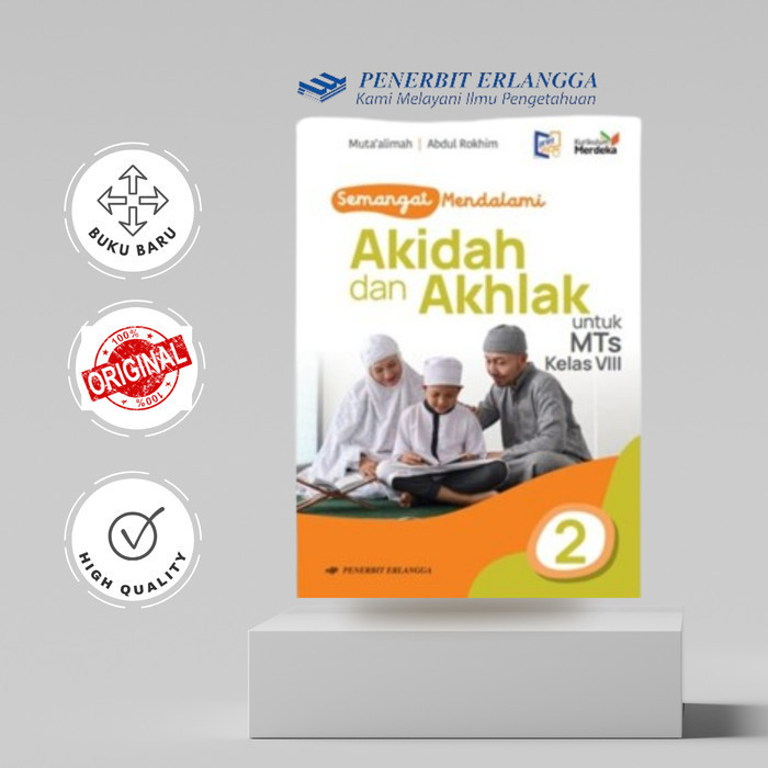 Jual BUKU ERLANGGA (ORIGINAL) SEMANGAT MENDALAMI AKIDAH & AKHLAK MTS KELAS 8 KURIKULUM MERDEKA ...