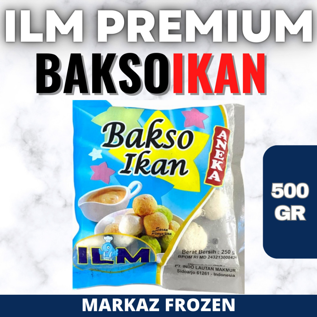 Jual ILM PREMIUM BAKSO IKAN PUTIH 500GR (20/Q) | Shopee Indonesia