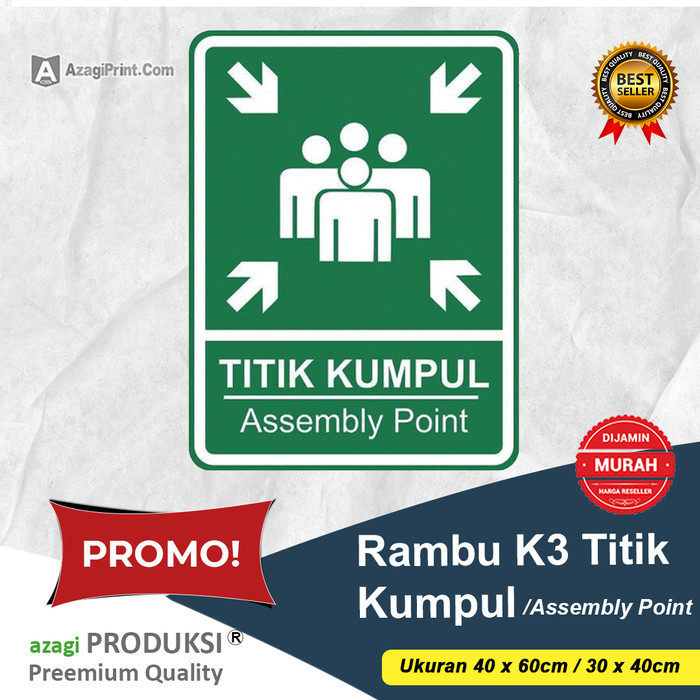Jual Terhemat Cetak Rambu Titik Kumpul (Assembly Point) Ukuran 30 X 40 ...