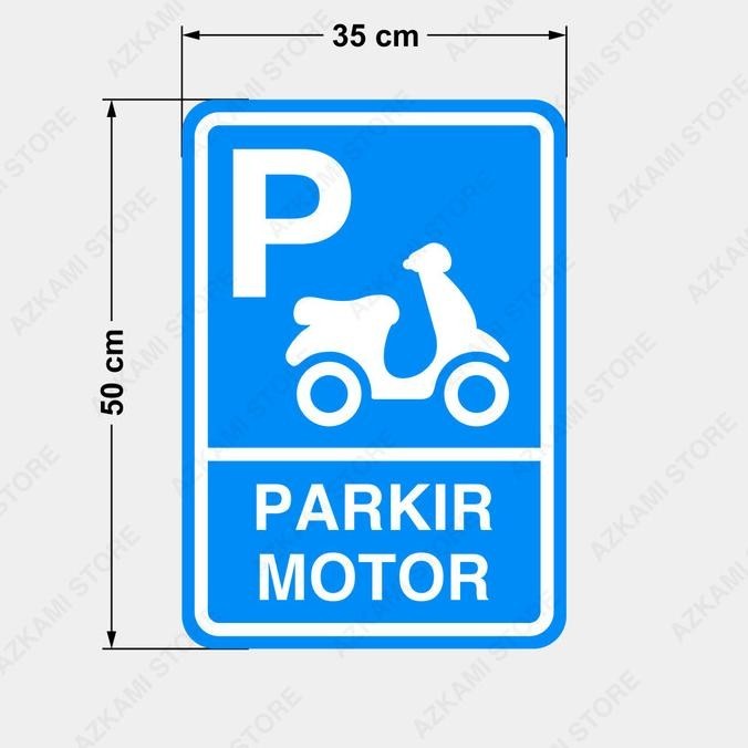Jual Rambu Parkir Motor 35Cm X 50Cm - Plat Alumunium | Shopee Indonesia