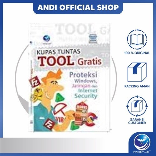 Jual Penerbit Andi - Kupas Tuntas Tool Gratis Proteksi Windows, Jaringan Dan Internet Security ...