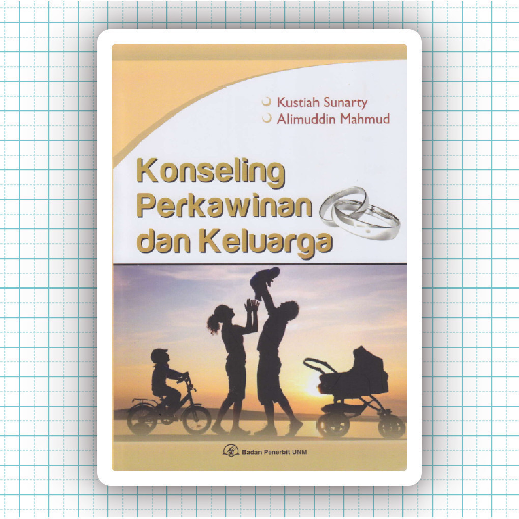 Jual Buku Konseling Perkawinan Dan Keluarga - Kustiah Sunarty | Shopee ...