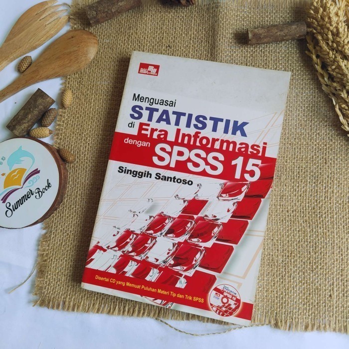 Jual MENGUASAI STATISTIK DI ERA INFORMASI DENGAN SPSS 15 - SINGGIH SANTOSO | Shopee Indonesia