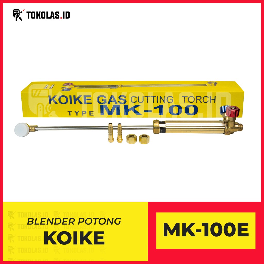 Jual Gas Cutting Torch Stang Potong Blender Las KOIKE MK100 MK-100 ...