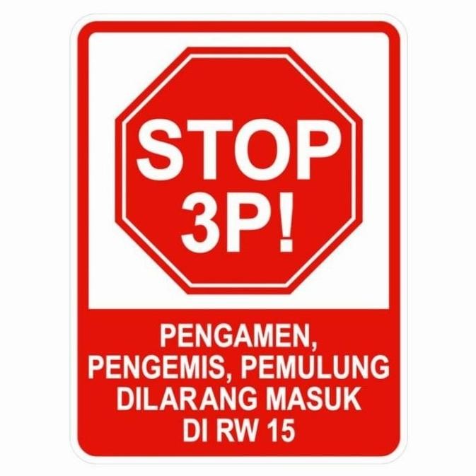 Jual Plang Rambu Stop Dilarang Pengamen Masuk Aluminium Plat GVS ...