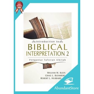 Jual BUKU INTRODUCTION TO BIBLICAL INTERPRETATION 2 - CRAIG L. BLOMBERG ...