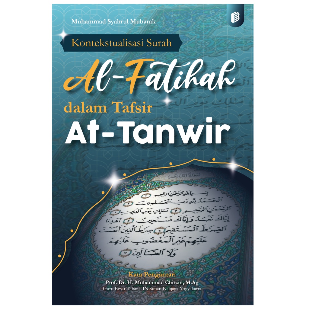 Jual Kontekstualisasi Surah Al-Fatihah dalam Tafsir At-Tanwir | Shopee Indonesia