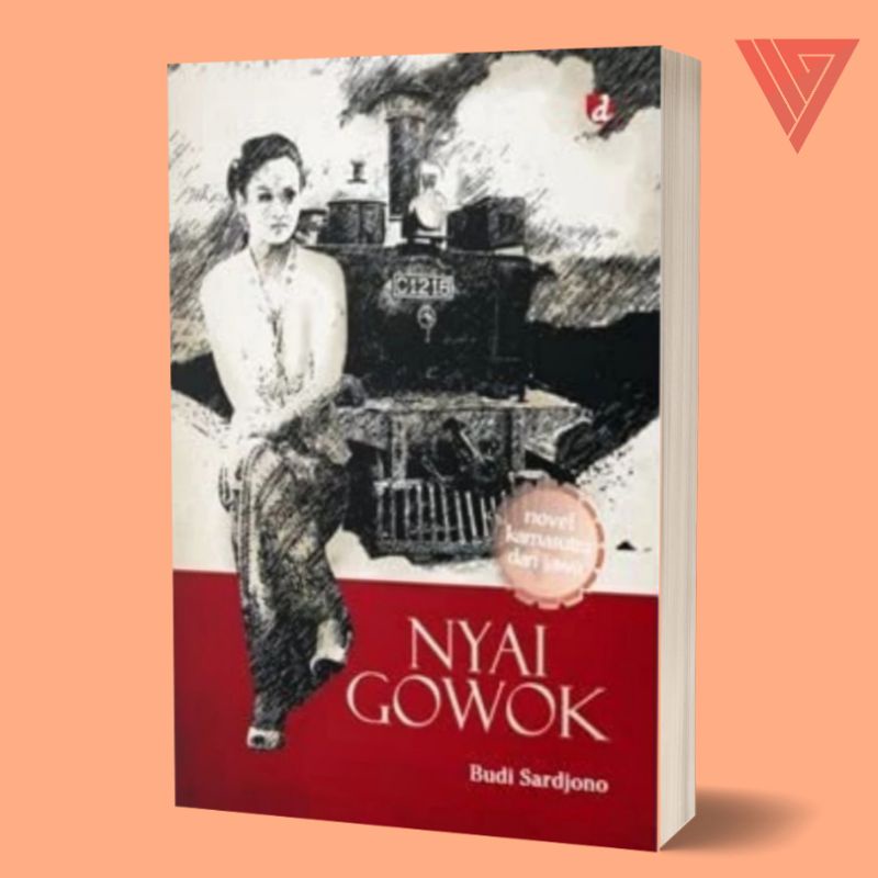 Jual Iyig - Buku/Novel Nyai Gowok Novel Kamasutra Dari Jawa By Budi Sardjono/Novel Kolosal/Novel ...