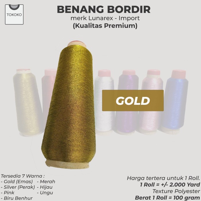 Jual Polyester Metalik Lunarex Benang Macam Berbagai Warna Bordir Emas ...