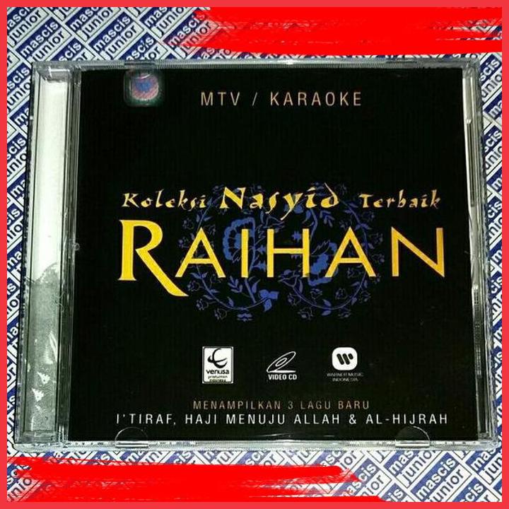 Jual (BL MAS) VCD RAIHAN - KOLEKSI NASYID TERBAIK - MTV -KARAOKE ...