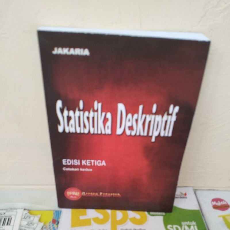 Jual Statistika deskriptif edisi ketiga by Jakaria | Shopee Indonesia