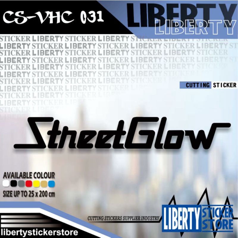 Jual Cutting Sticker StreetGlow | Cutting Stiker StreetGlow | Cutting ...