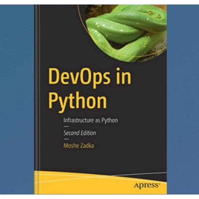 Jual Buku DevOps in Python: Infrastructure as Python, 2nd Edition | Shopee Indonesia