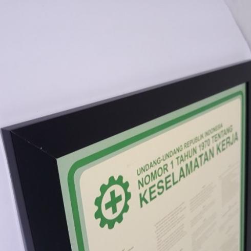 Jual Poster Safety K3 Keselamatan Kerja UU no.1 tahun 1970+Frame Ukuran ...