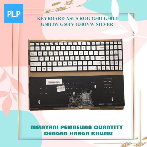 Jual Keyboard Laptop Asus ROG G501 G501J G501JW G501V G501VW Silver ...
