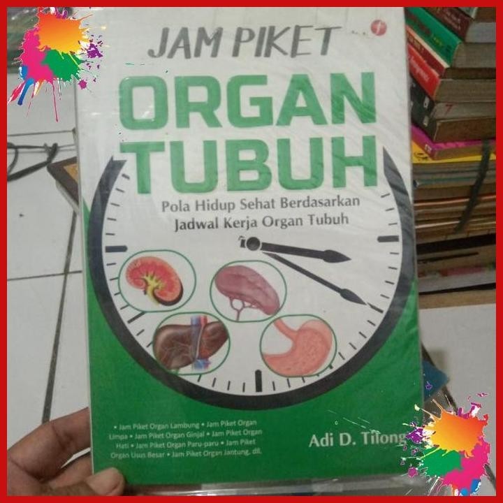 Jual buku jam piket organ tubuh pola hidup sehat berdasarkan jadwal ...