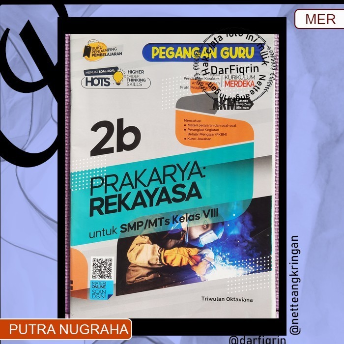 Jual Pegangan Guru Prakarya: Rekayasa Kelas 8 Semester 2-SMP/MTs KURMER Kurikulum Merdeka-Putra ...