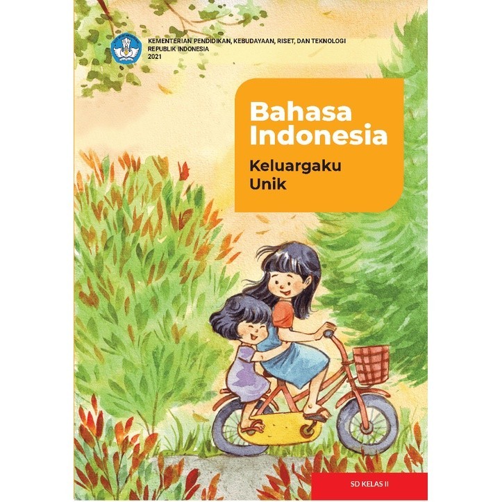 Jual Buku BP Siswa - Bahasa Indonesia: Keluargaku Unik untuk SD Kelas II Kurikulum Merdeka ...