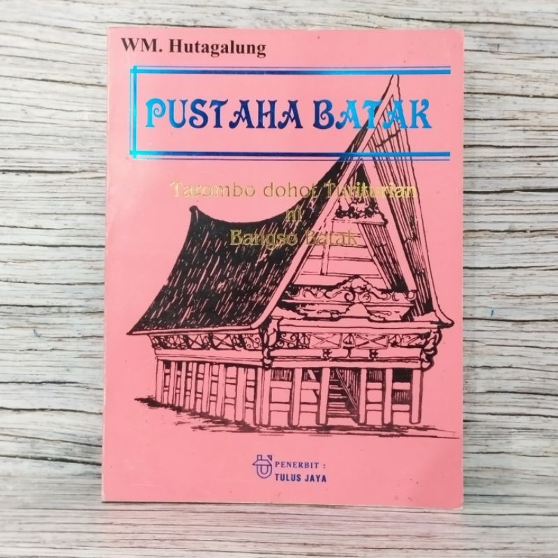 Jual Pustaha Batak Tarombo dohot Turiturian ni Bangso Batak - WM ...